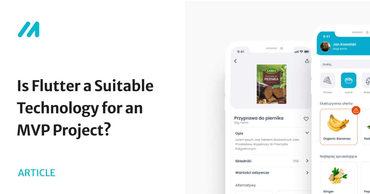 Benefits of Flutter: Is that Suitable Technology for an MVP Project?
