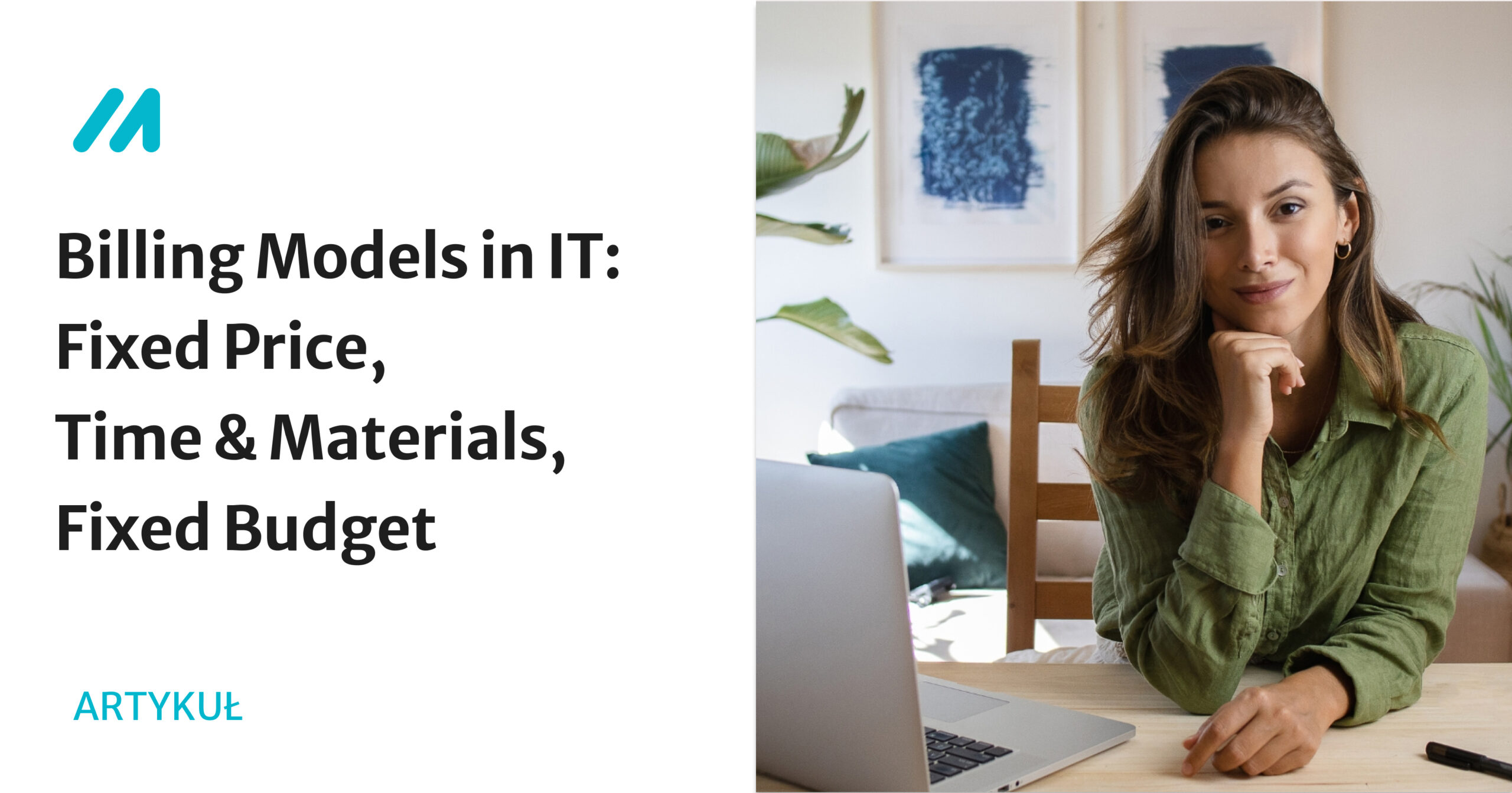 Billing Models in IT: Fixed Price, Time & Materials, Fixed Budget