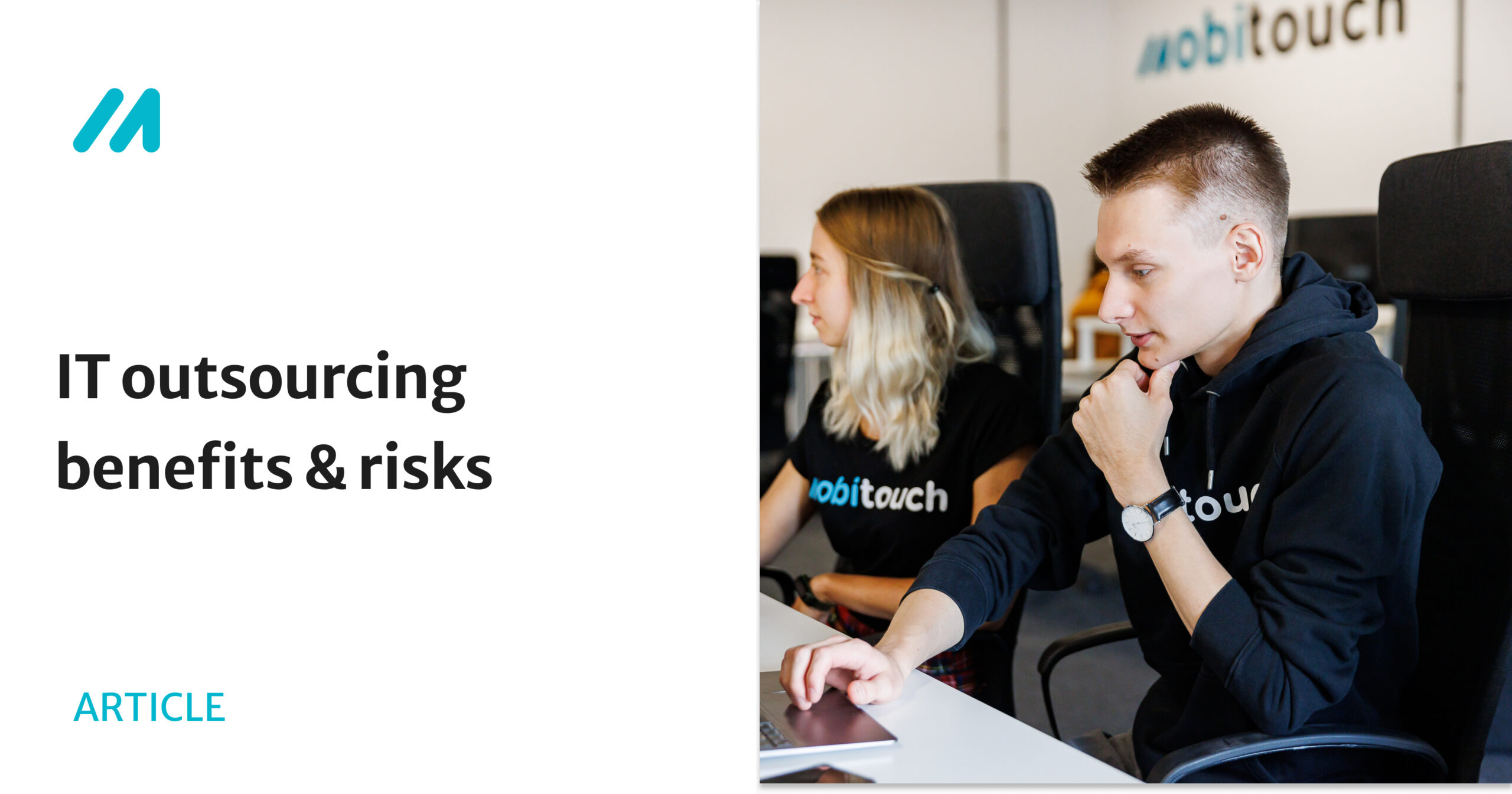 IT outsourcing benefits & risks