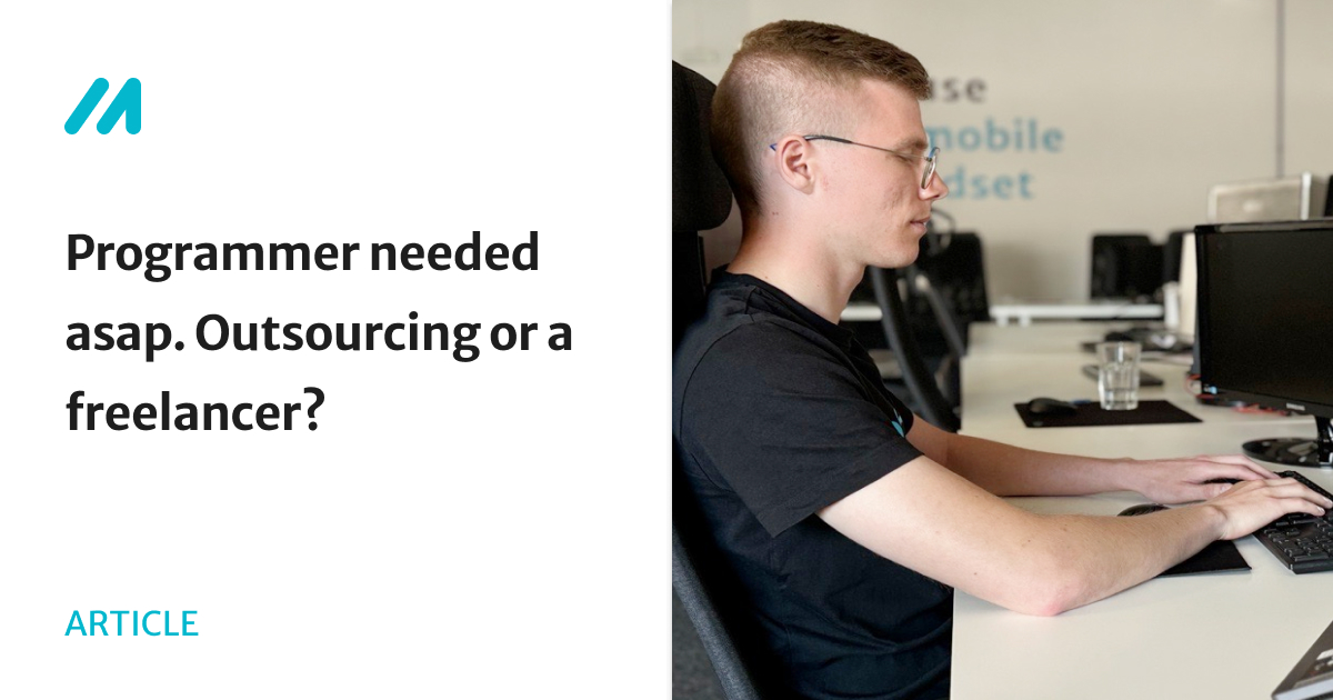 Programmer needed asap. Outsourcing or a freelancer?