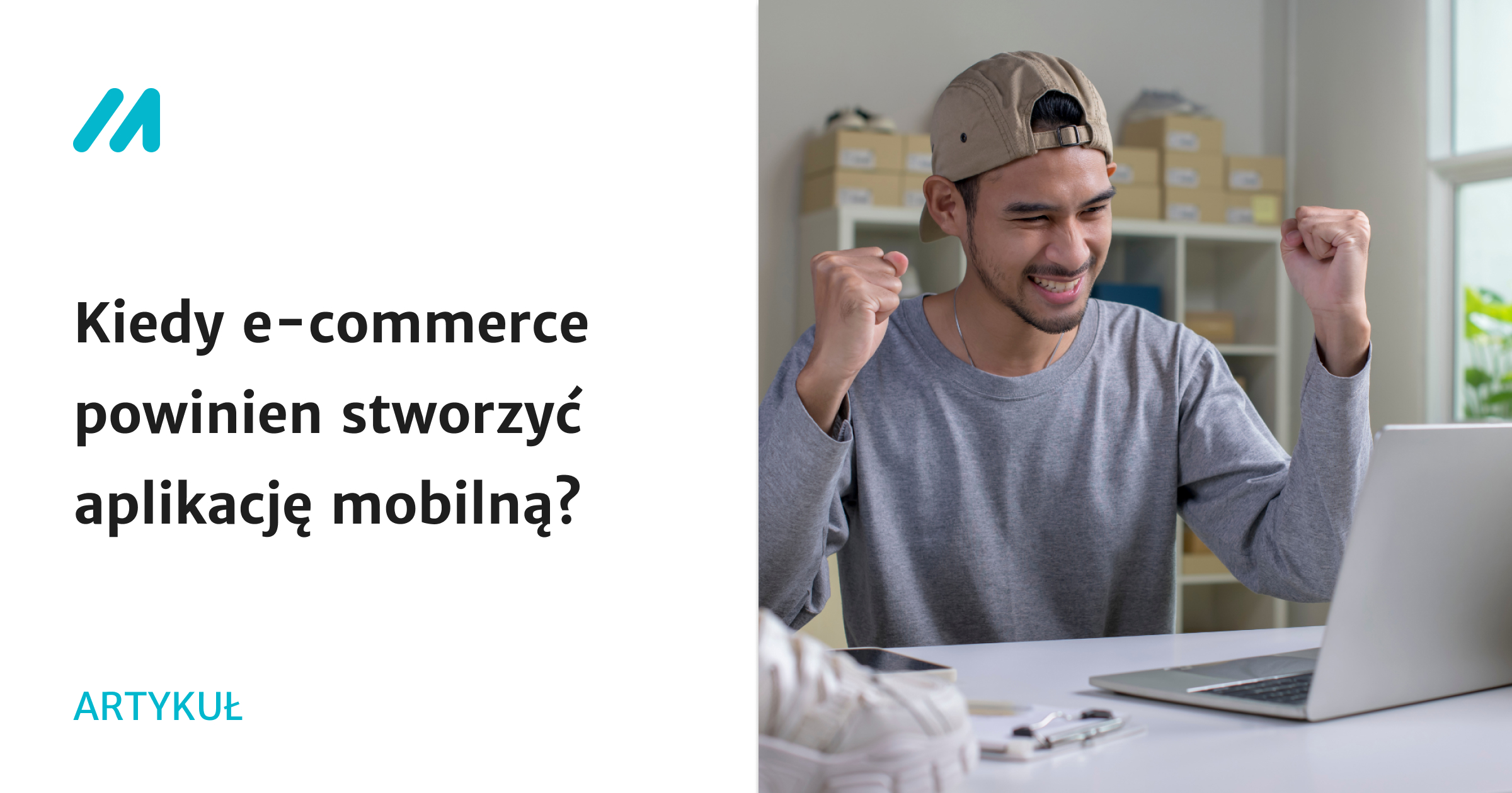 Kiedy e-commerce powinien stworzyć aplikację mobilną? Kiedy e-commerce powinien stworzyć aplikację mobilną?